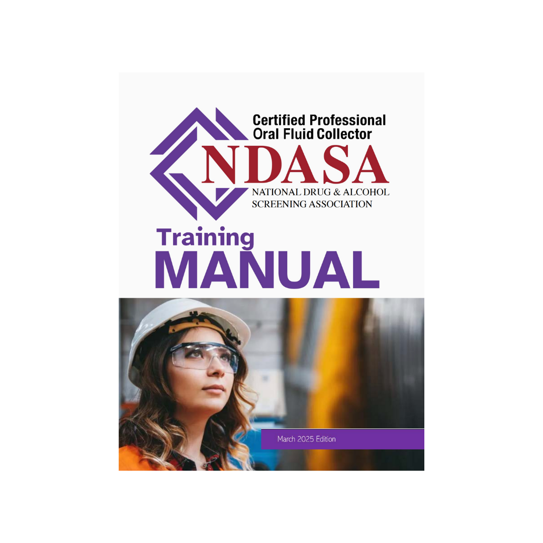 NDASA Urine Drug Test Collector Training Manual - NDASA